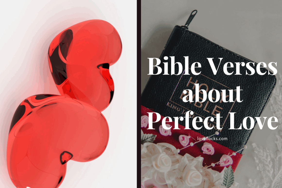 Bible Verses About Perfect Love - LoveFlocks