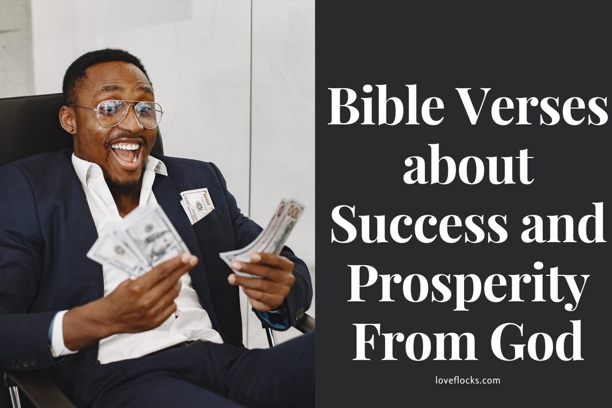 Bible Verses about Success and Prosperity From God - LoveFlocks