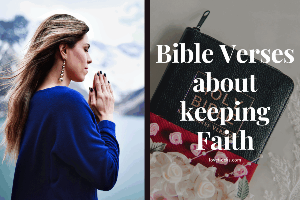 Bible Verses about Keeping Faith - LoveFlocks