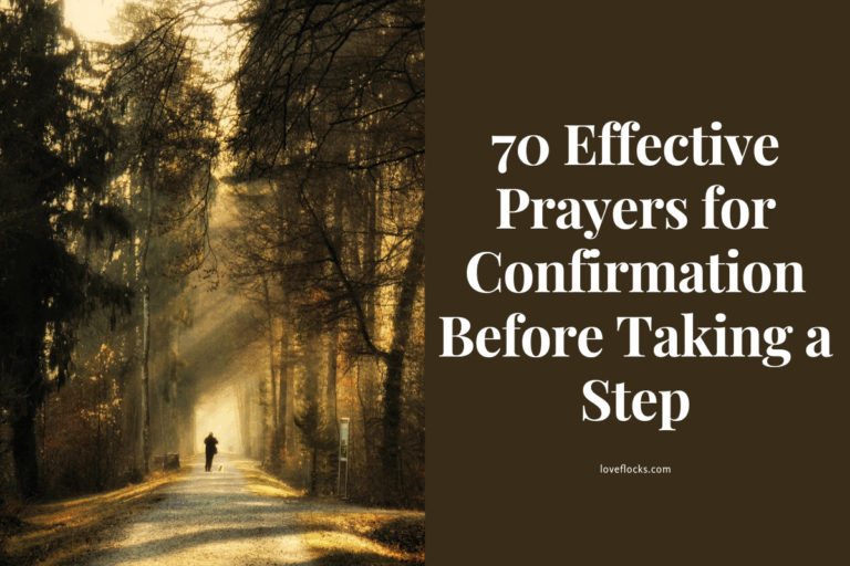 70 Effective Prayers For Confirmation Before Taking A Step