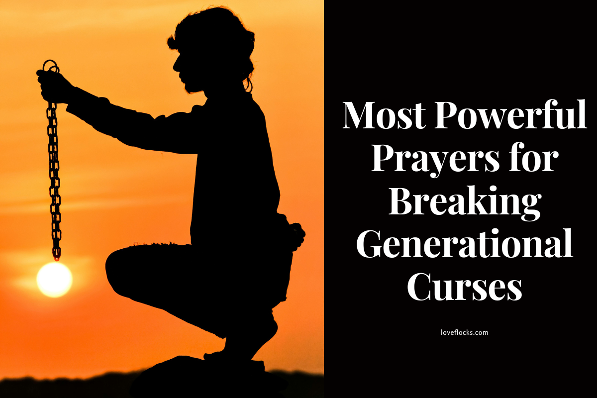 Most Powerful Prayers for Breaking Generational Curses