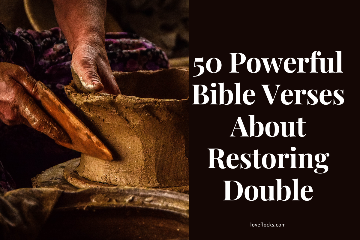 50 Powerful Bible Verses About Restoring Double Today