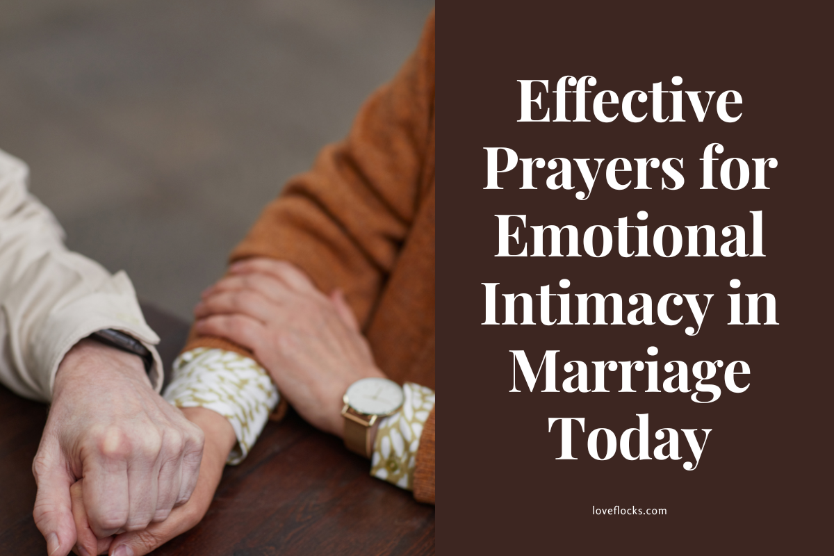 Effective Prayers For Emotional Intimacy In Marriage Today