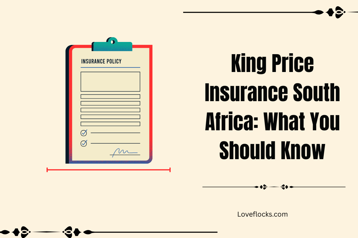 King Price Insurance South Africa: What You Should Know 2026